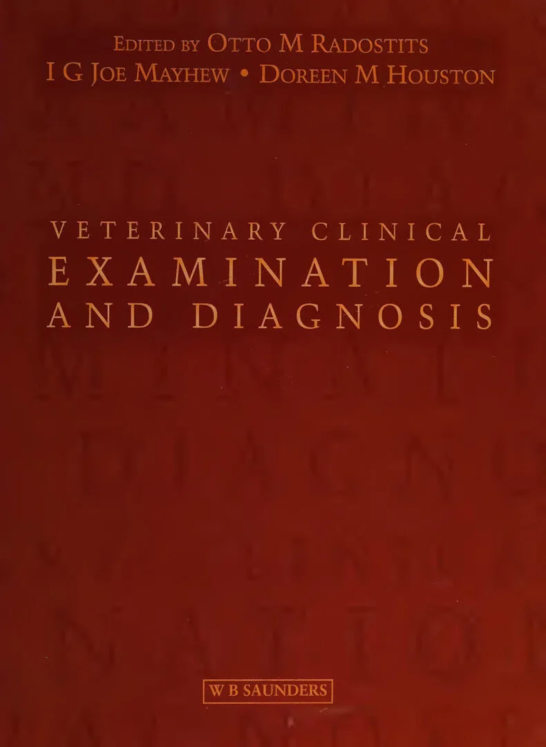 Veterinary Clinical Examination and Diagnosis