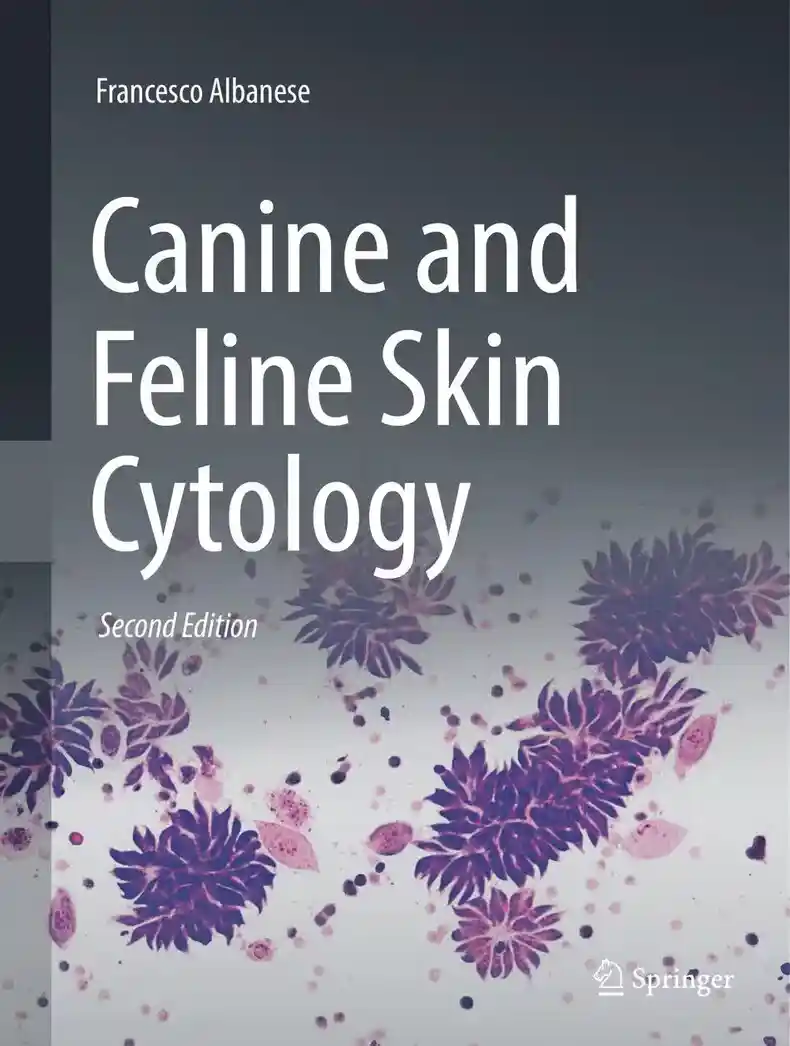 Canine and Feline Skin Cytology, 2nd Edition