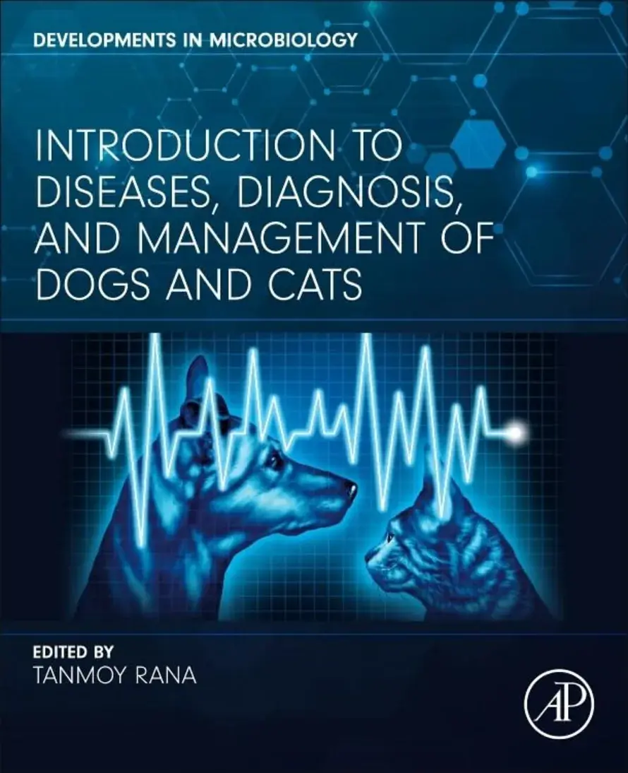 Introduction To Diseases, Diagnosis, And Management Of Dogs And Cats