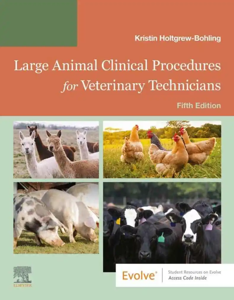Large Animal Clinical Procedures for Veterinary Technicians, 5th ...