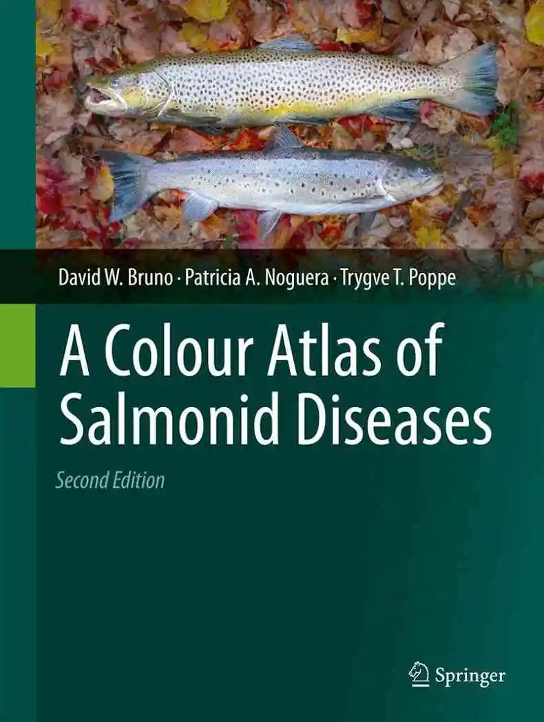 A Colour Atlas of Salmonid Diseases, 2nd Edition