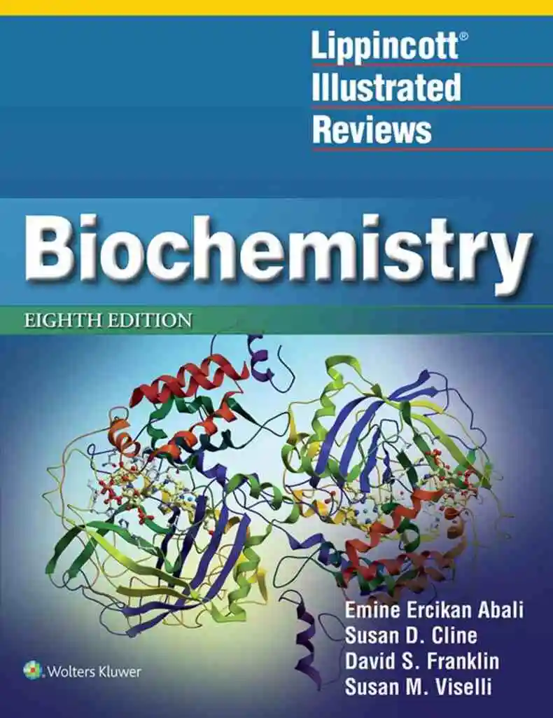 Lippincott Illustrated Reviews: Biochemistry, 8th Edition