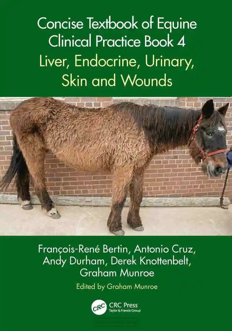 Concise Textbook of Equine Clinical Practice Book 4: Liver, Endocrine ...